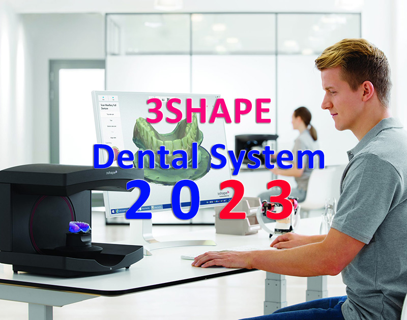 3Shape Dental System 2023 - دنتال اپ ایران